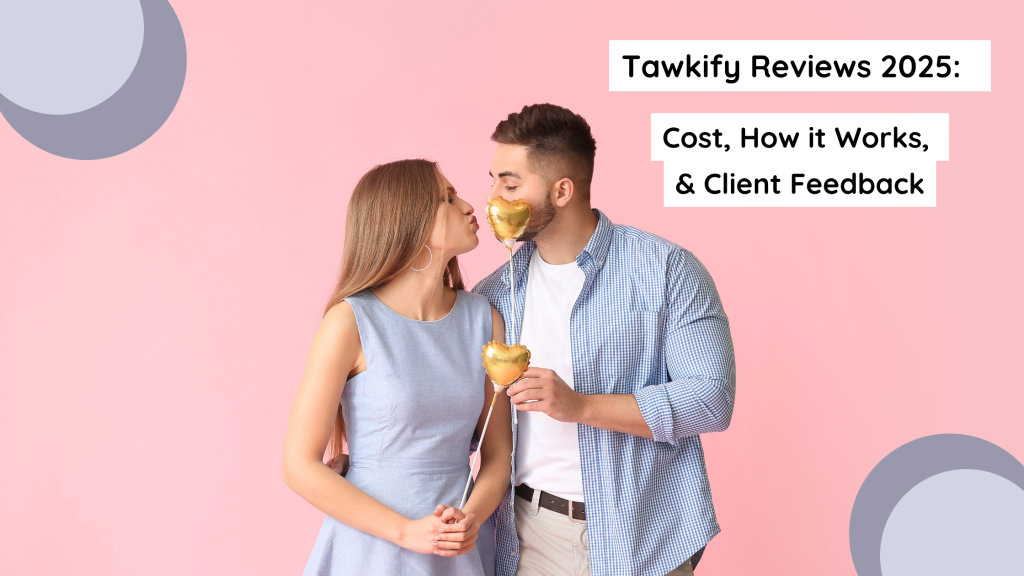Tawkify Reviews 2025: How It Works & Cost.